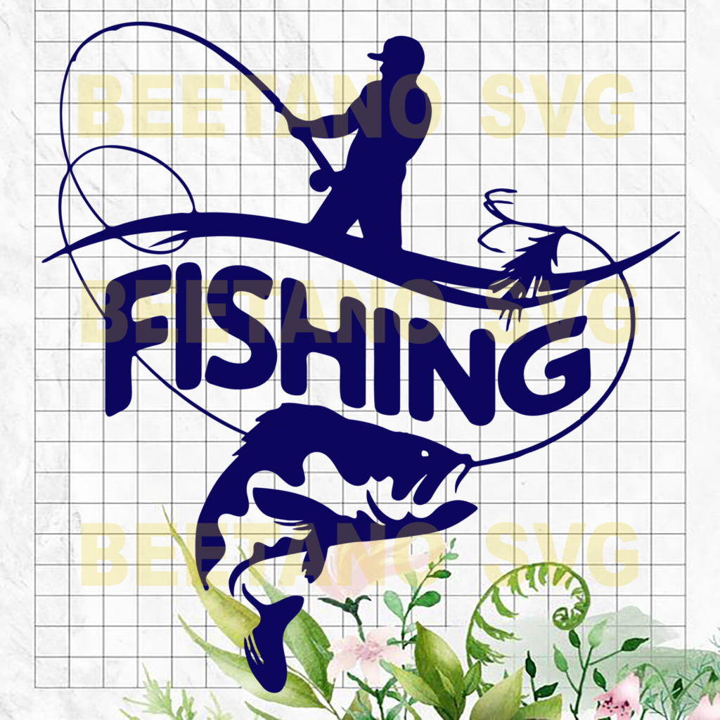 Fishing svg Cutting Files For Cricut DXF, EPS, PNG Instant Download