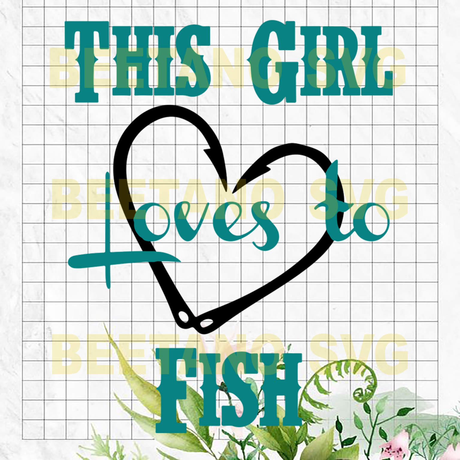 This girl love to fish SVG, Fishing girl SVG, Fishing SVG, DXF, EPS ...