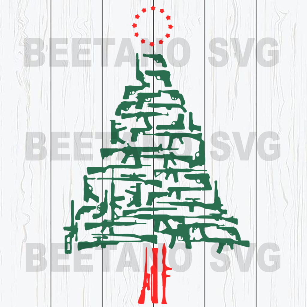 Guns Christmas Tree Cutting Files For Cricut, SVG, DXF, EPS, PNG ...
