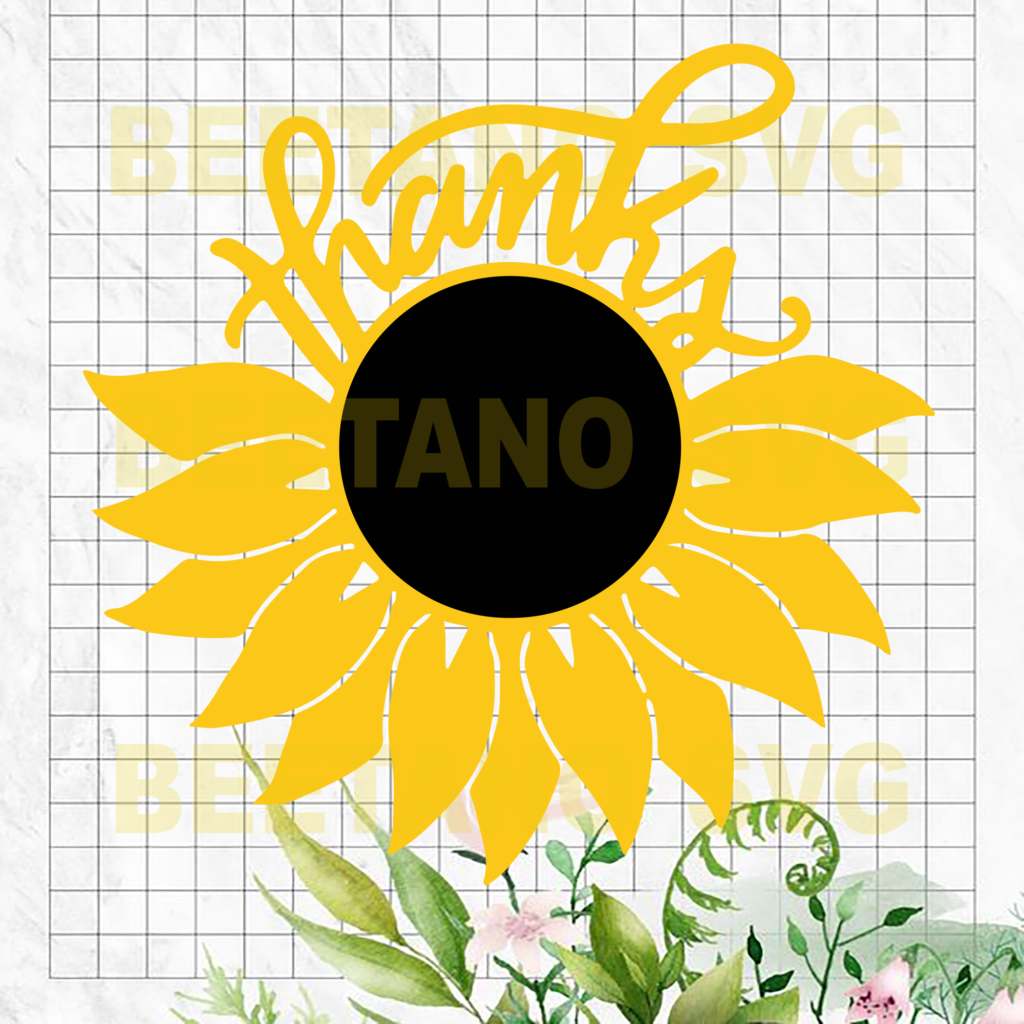Sunflower thanks SVG, DXF, EPS, PNG Instant Download