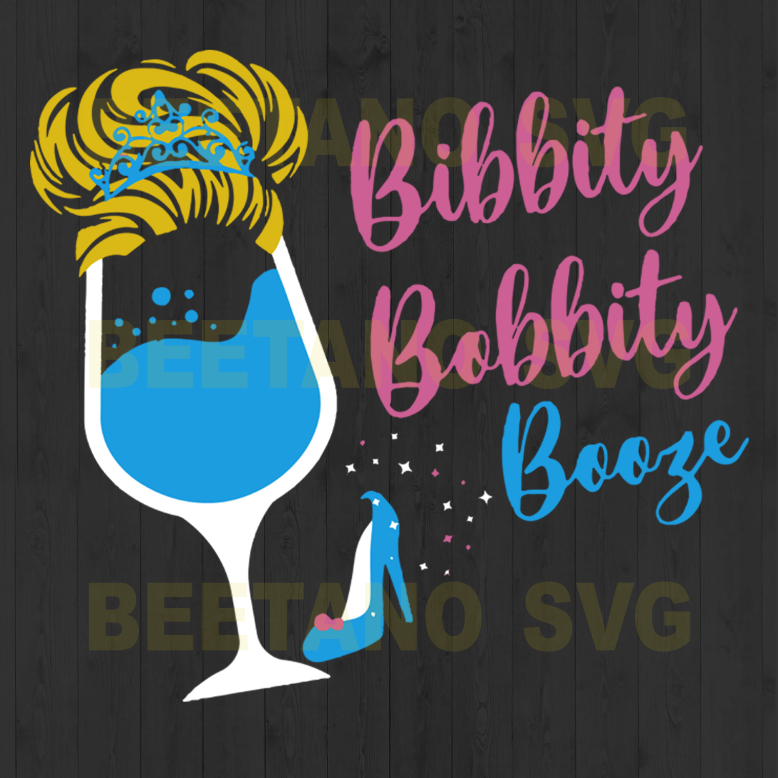 Bibbity Bobbity Booze SVG, Disney princess SVG, DXF, EPS, PNG Instant ...