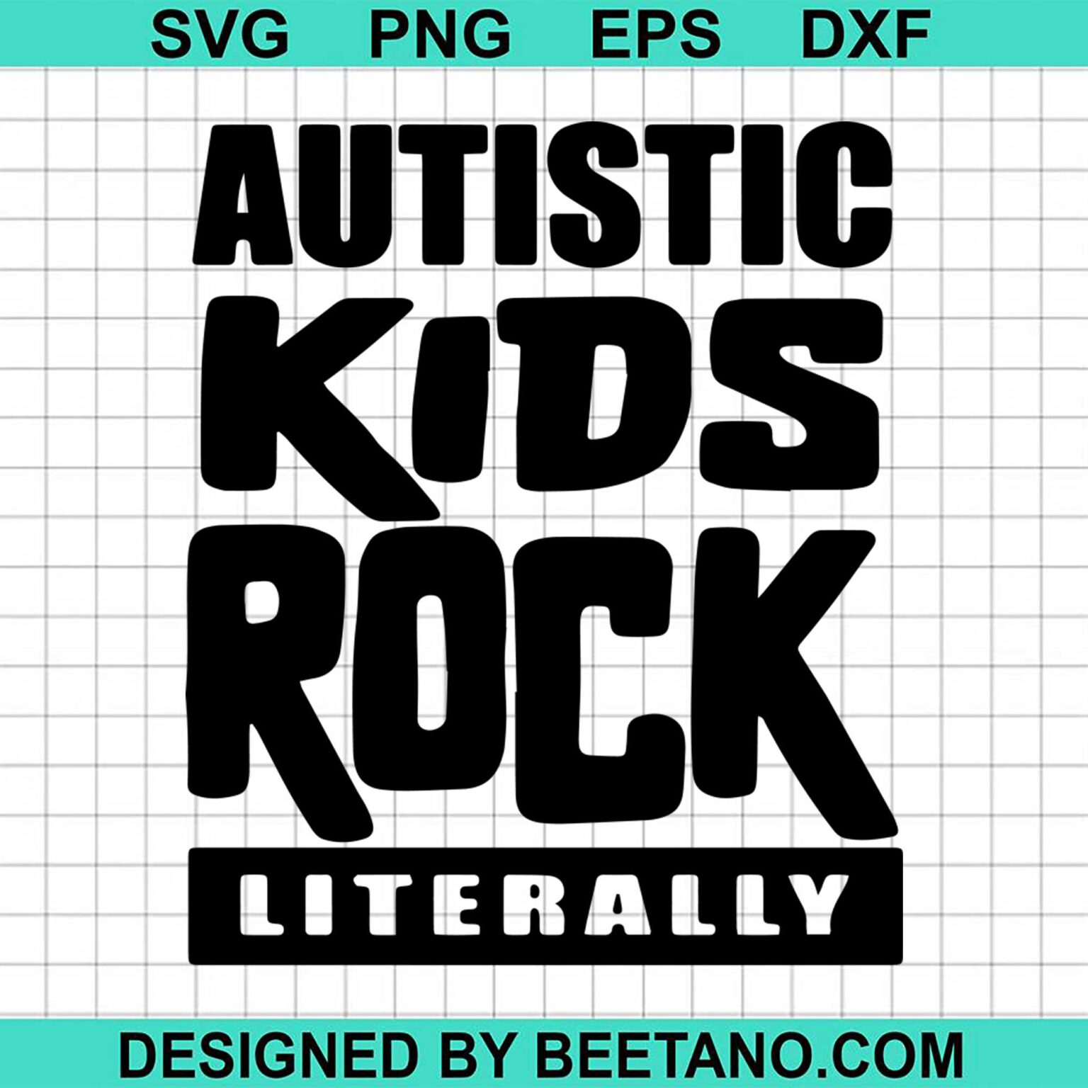 Autistic Kids Rock Literally SVG, Kids SVG cut file for cricut ...