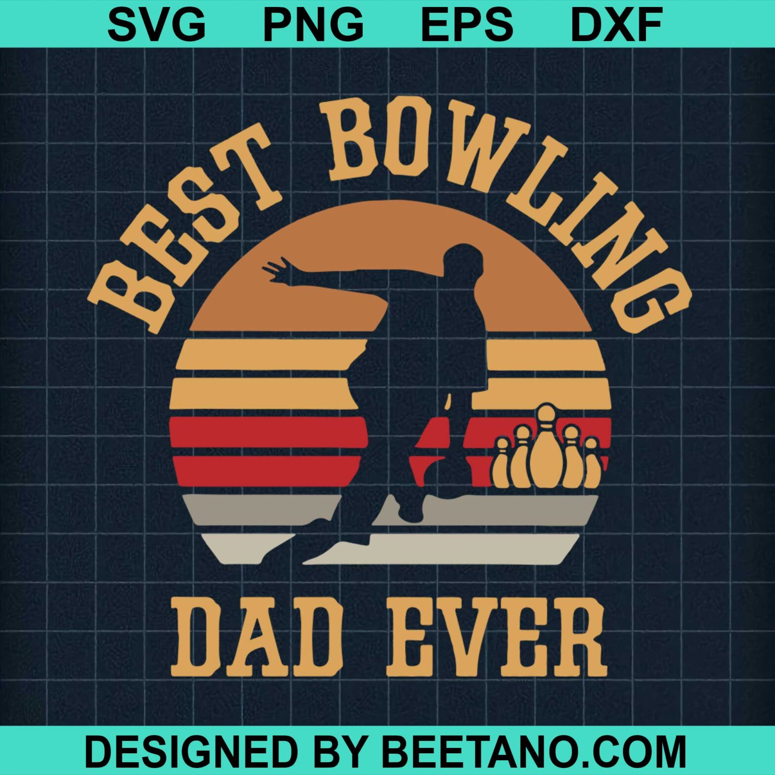 Best Bowling Dad Ever SVG cut file for cricut silhouette machine make ...