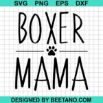 Boxer Mama SVG cut file for cricut silhouette machine make craft handmade