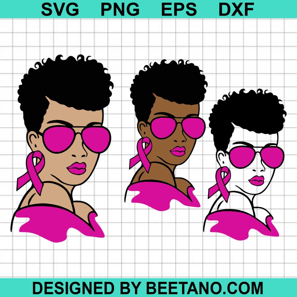Breast Cancer Black Women svg, Pink Ribbon SVG, Breast cancer women SVG