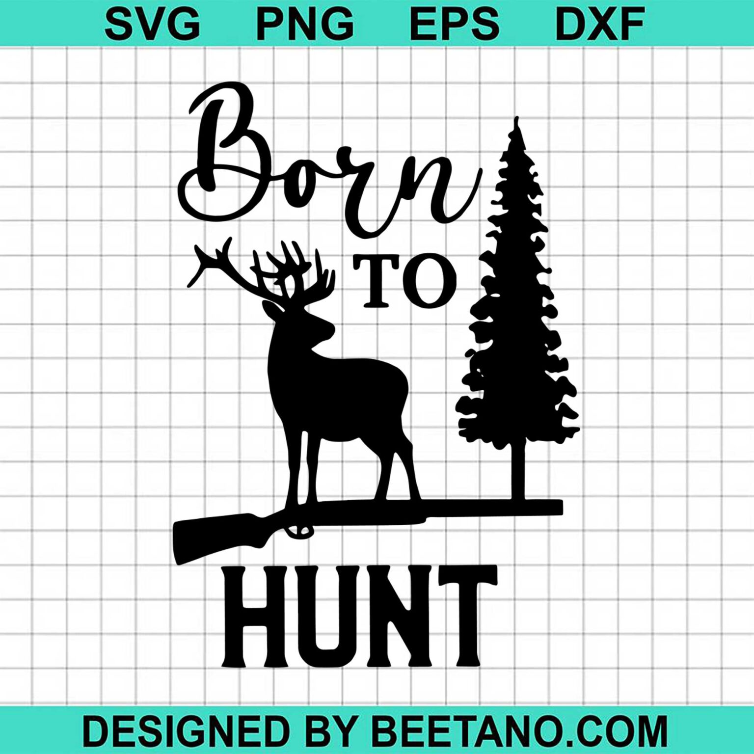 Born to Hunting SVG, Hunting SVG