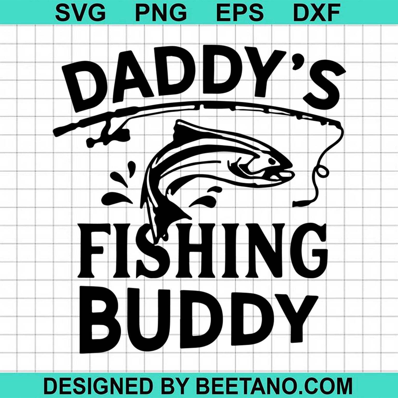 Daddy Fishing Buddy SVG cut file for cricut silhouette machine make ...