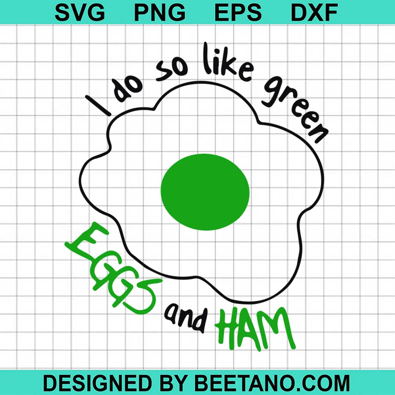I Do So Like Green Eggs And Ham SVG cut file for cricut silhouette ...