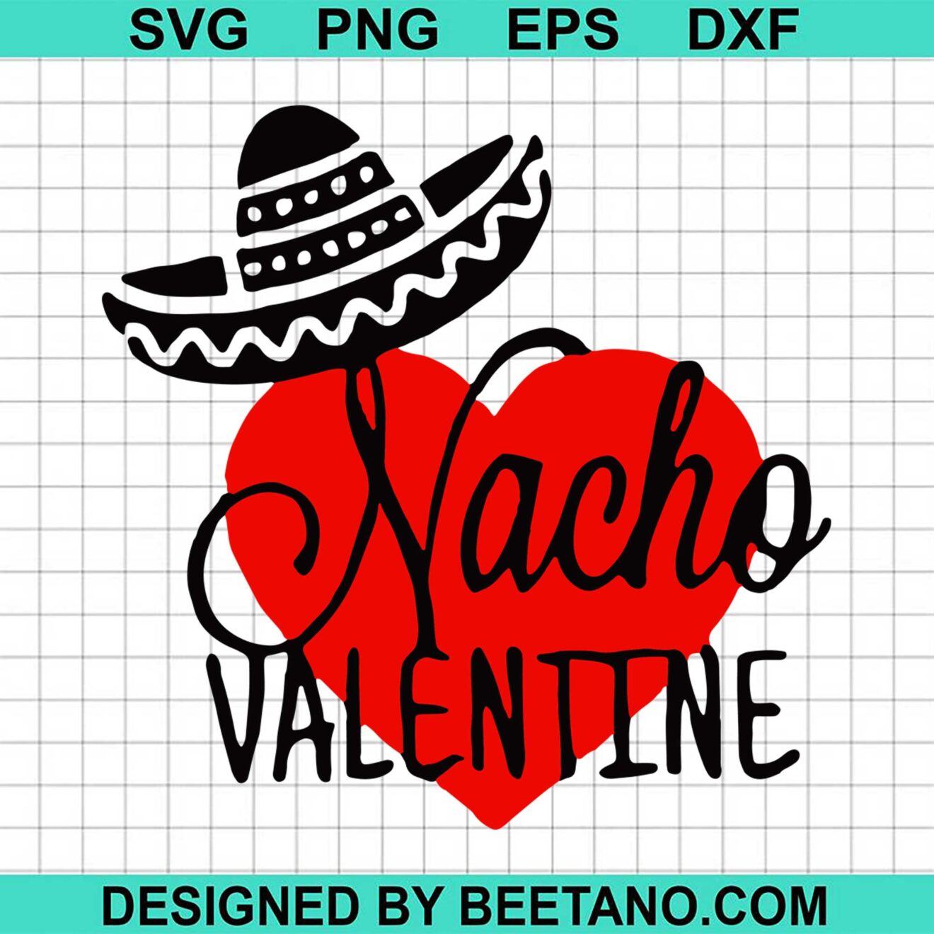 Nacho Valentine SVG cut file for cricut silhouette machine make craft ...