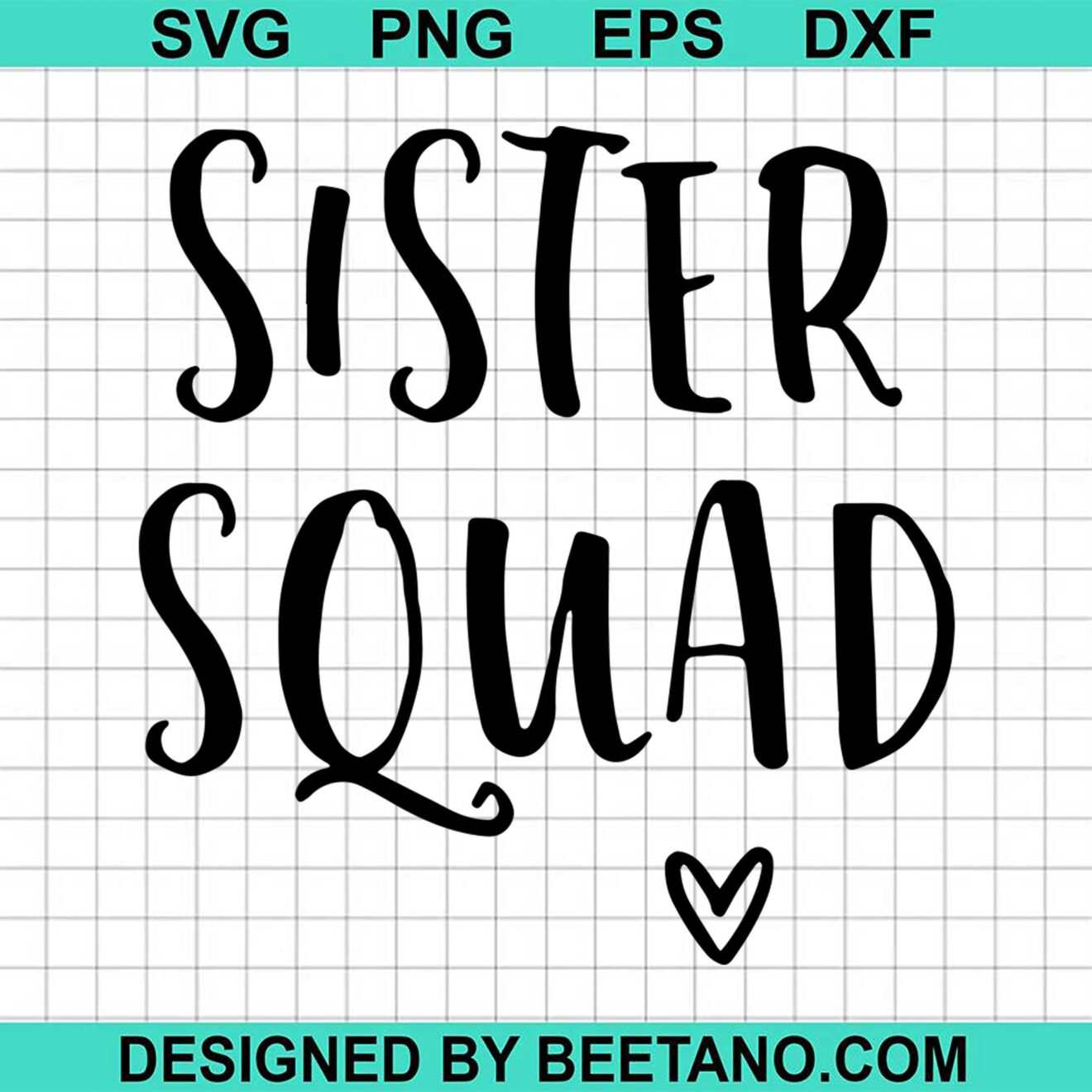 Sister Squad SVG, Sister family SVG file silhouette machine make craft ...