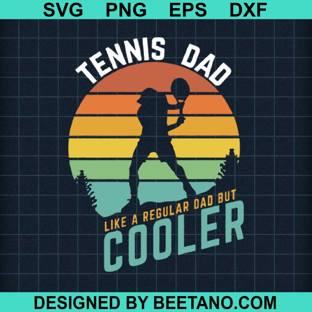 Tennis Dad SVG cut file for cricut silhouette machine make craft handmade