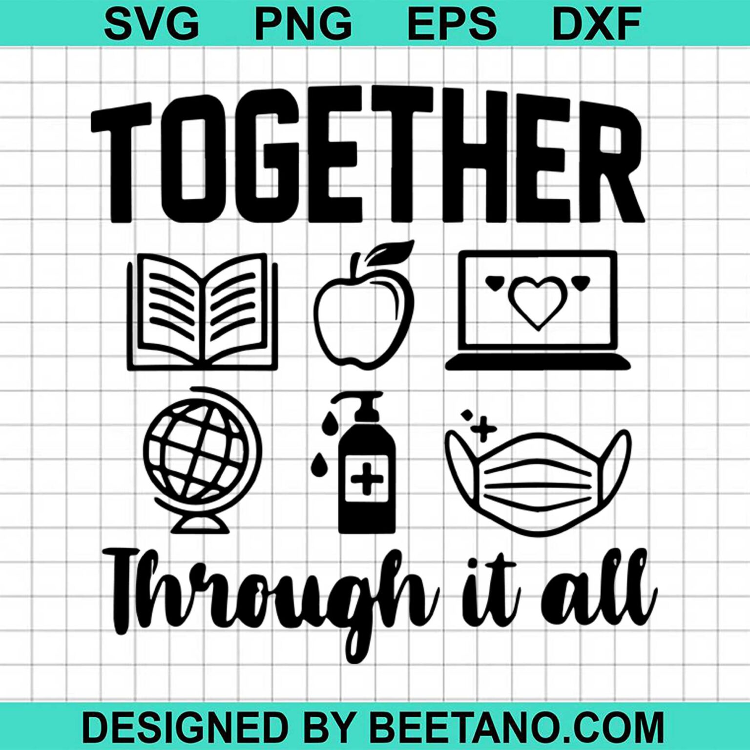 Together Through It All SVG cut file for cricut silhouette machine make ...