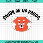 Panda or no panda SVG, Turning red SVG, panda SVG PNG DXF