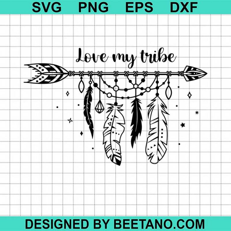 Love my tribe SVG, Boho arrow SVG, Arrow dream catcher SVG