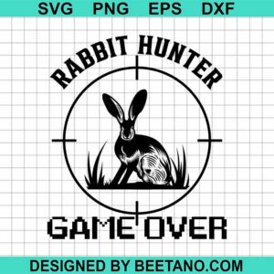 Rabbit hunter SVG, Rabbit SVG, Easter SVG