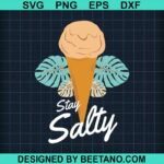 Stay salty SVG, Tropical SVG, Summer SVG
