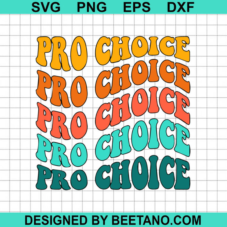 Pro Choice Pro Choice SVG, Women Rights SVG, Feminist SVG