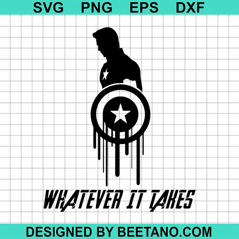 Whatever It Takes SVG, Captain America SVG, Superhero SVG