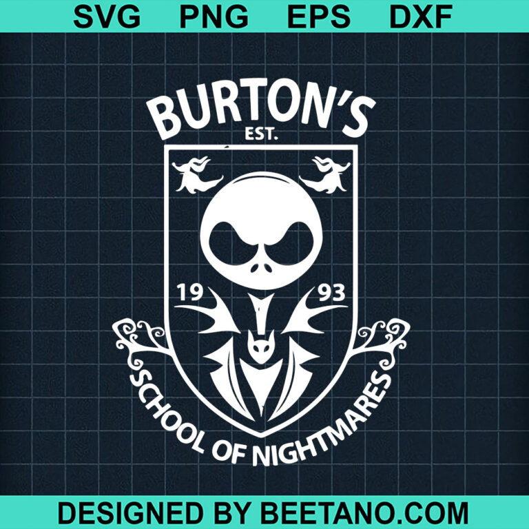 Burton's School Of Nightmare SVG, Jack Skellington SVG, Halloween SVG