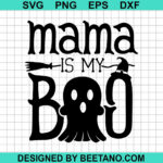 Halloween Mama Is My Boo SVG, Halloween Boo SVG, Kids Halloween SVG