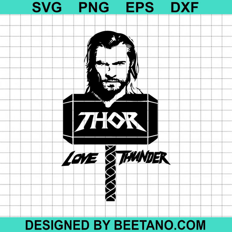 Thor Love And Thunder SVG, Avengers Thor SVG, Marvel SVG