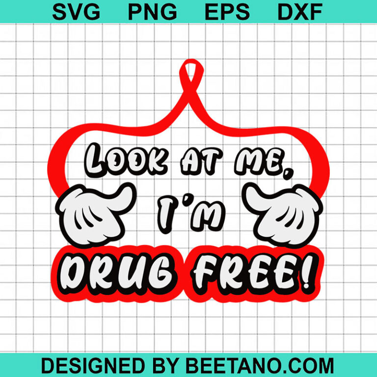 Look at me im drug free SVG, Red ribbon Mickey SVG, Red ribbon week ...