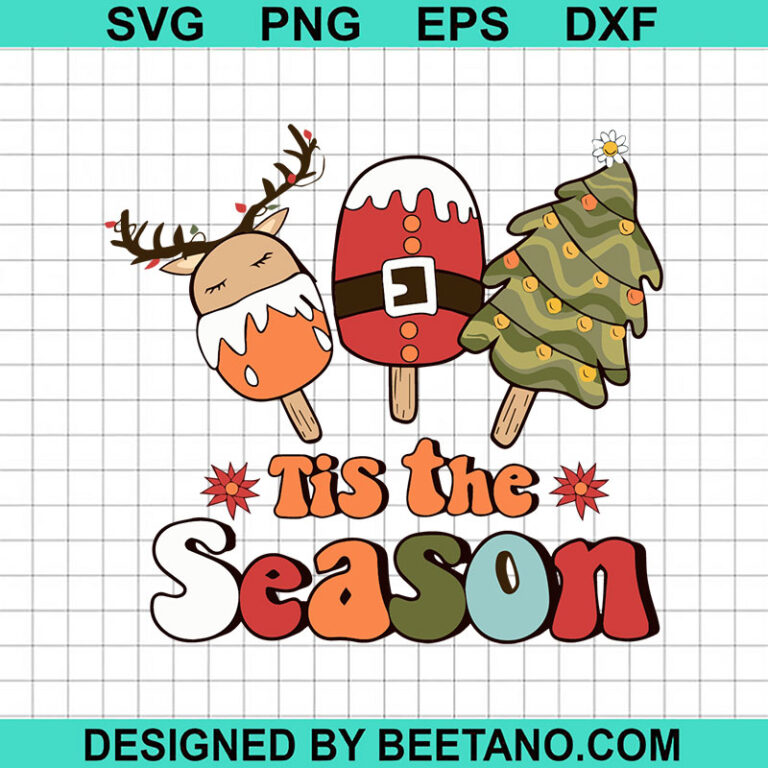 Tis The Season SVG, Santa Ice Cream SVG, Christmas Season SVG