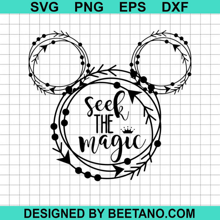 Seek The Magic Mickey Ears SVG, Mickey Ears SVG, Disney Mouse SVG