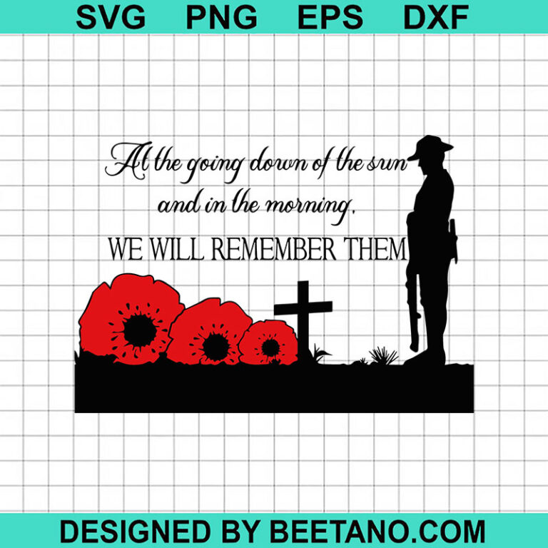 We Will Remember Them SVG, Thank You Veteran SVG, Memorial Day SVG