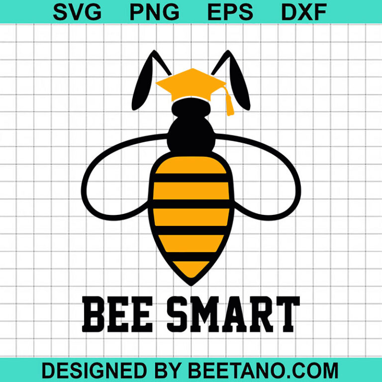Bee Smart SVG, Bee SVG, Funny Bee SVG