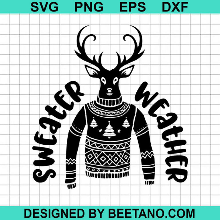 Reindeer In Sweater Weather SVG, Ugly Sweater SVG, Funny Reindeer SVG