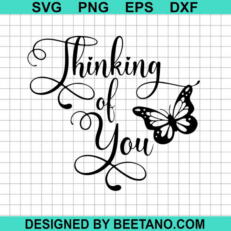 Thinking of you SVG, Valentine day SVG, Valentine quote SVG