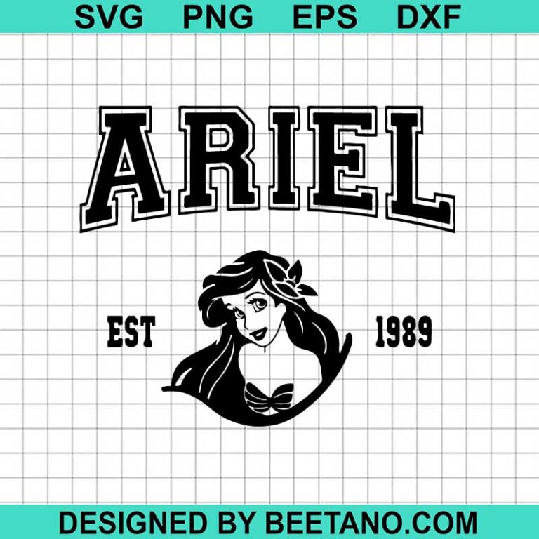 Disney Ariel Princess SVG, Disney Ariel Est 1989 SVG, Little Mermaid ...