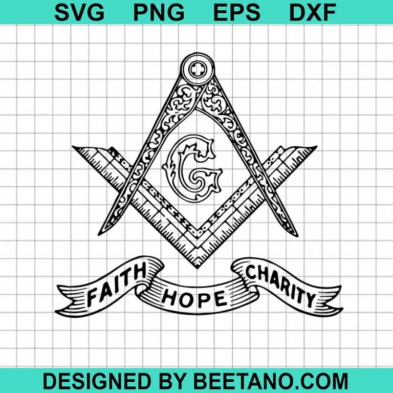 Freemason Faith Hope Charity SVG, Freemason Logo SVG, Masonic SVG ...
