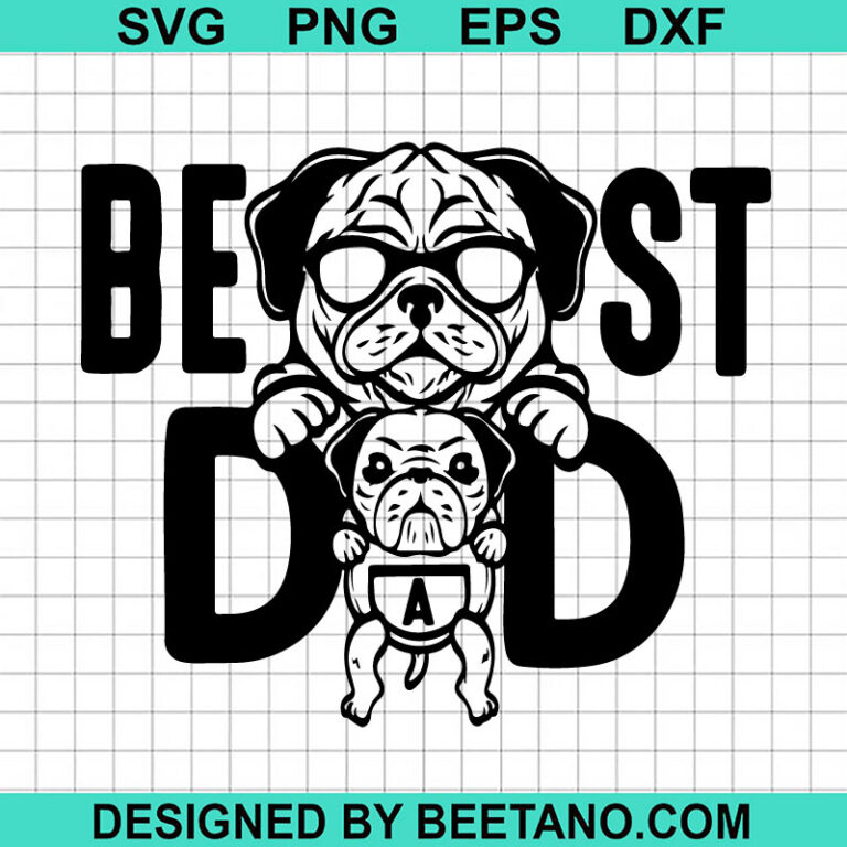 Pug Dad And Baby Pug SVG, Best Dad SVG, Dog Dad Life SVG, Father's Day SVG