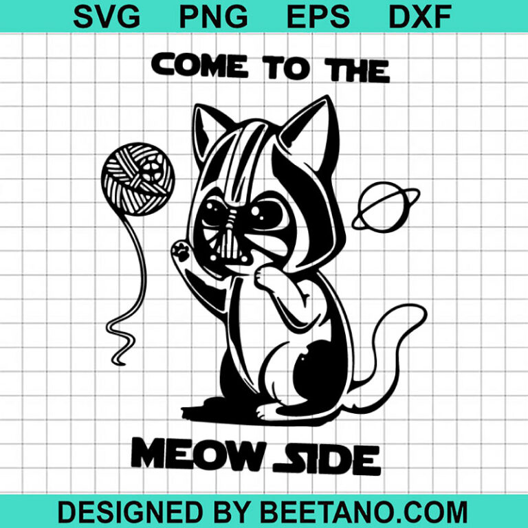 Come To The Meow Side SVG, Darth Vader Cat SVG, Star Wars SVG, Star ...