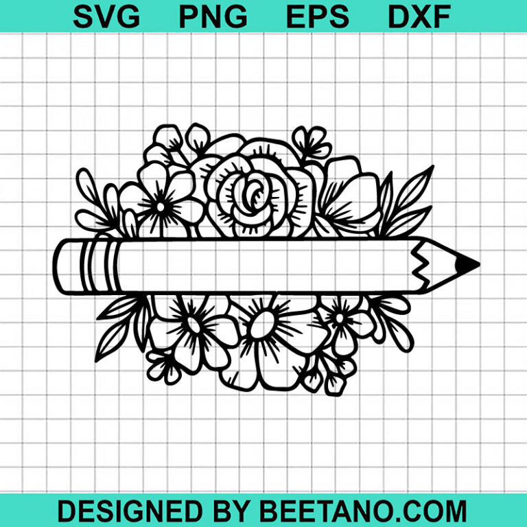 Floral Pencil SVG, Kindergarten SVG, Teacher SVG, Crayon With Flower SVG