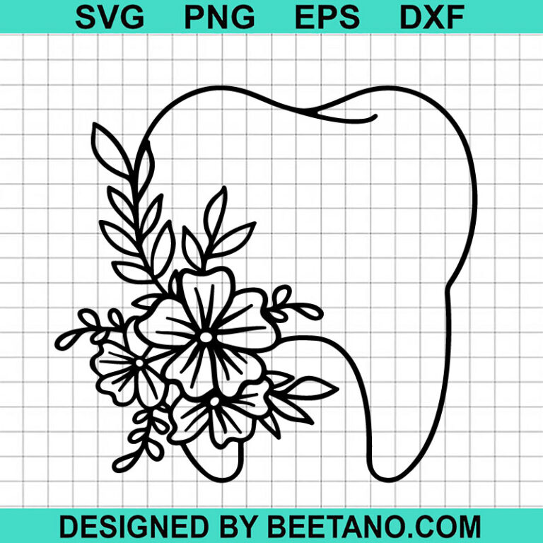 Tooth With Flowers SVG, Floral Tooth SVG, Floral Dentist SVG, Dental ...