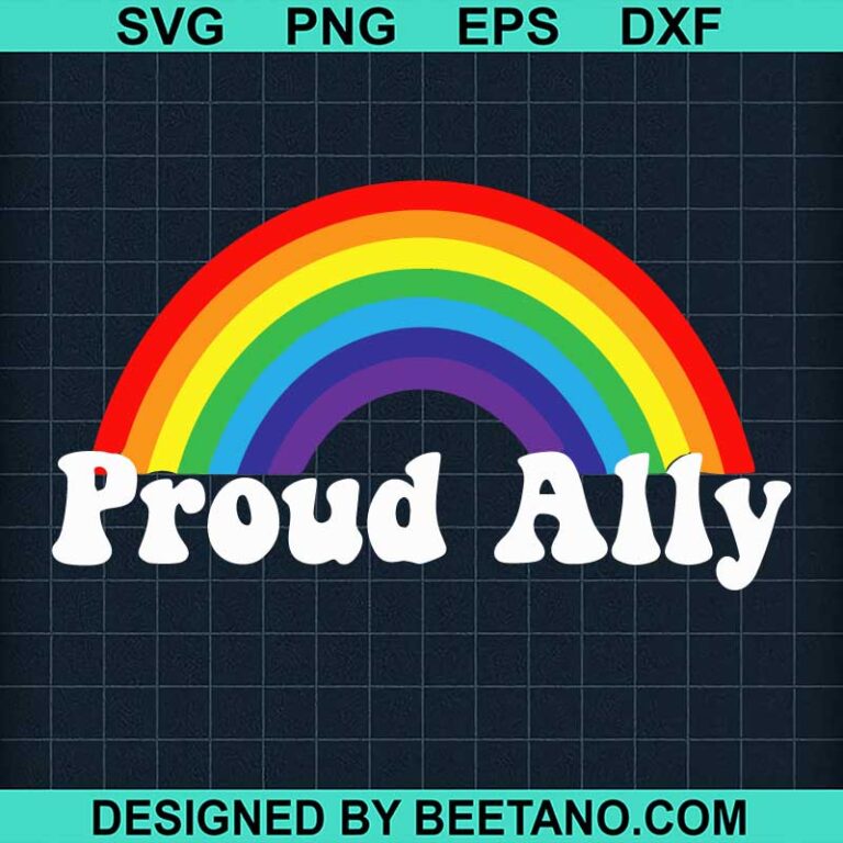 Proud Ally SVG, Gay Pride SVG, Rainbow Gay Ally SVG, Human SVG