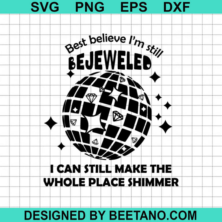 Bejeweled I Can Still Make The Whole Place Shimmer SVG, Taylor Swift ...