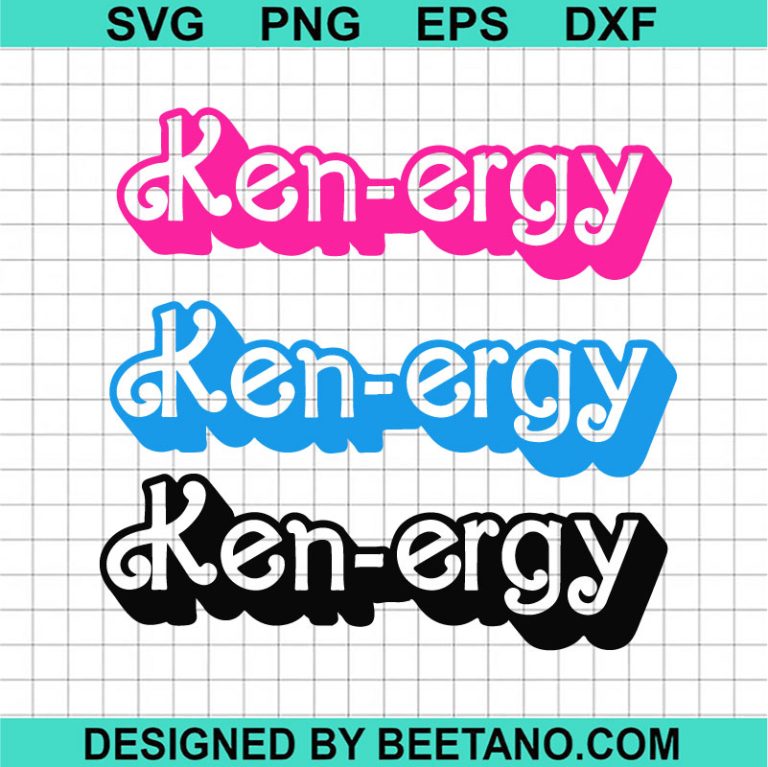 Ken Barbie Kenergy SVG, Ken Barbie 2023 SVG, Ken Movie SVG PNG