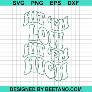 Hit Em Low Hit Em High SVG, Go Birds SVG, Philadelphia Eagles NFL ...