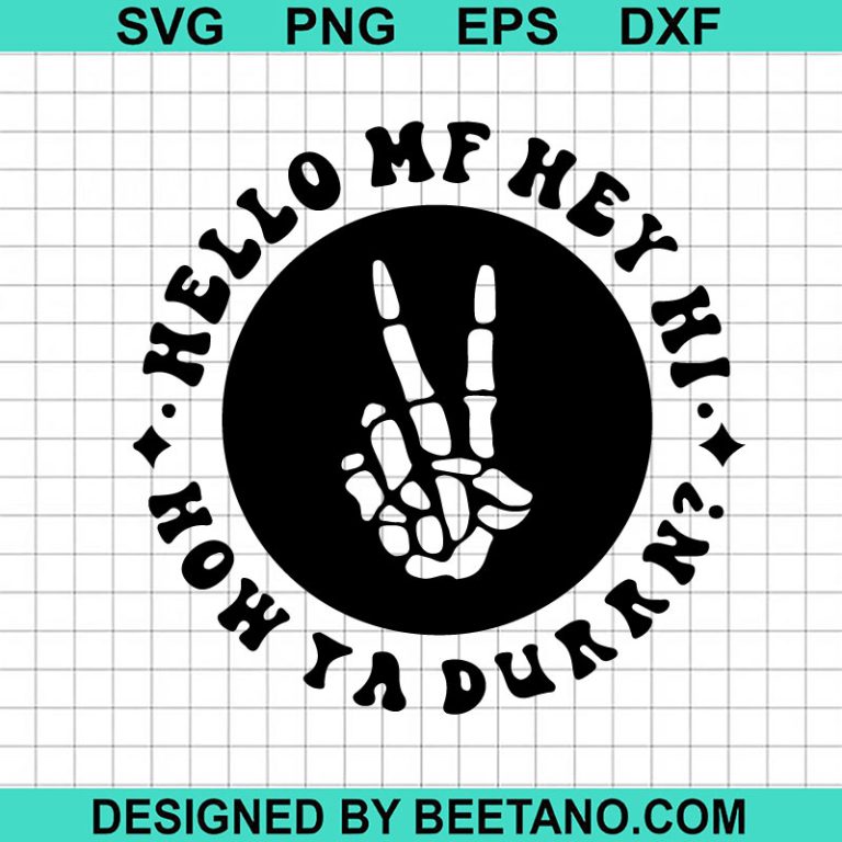 Hello mf hey hi how ya durrn SVG, Weezy SVG, Lil Wayne SVG Cut file