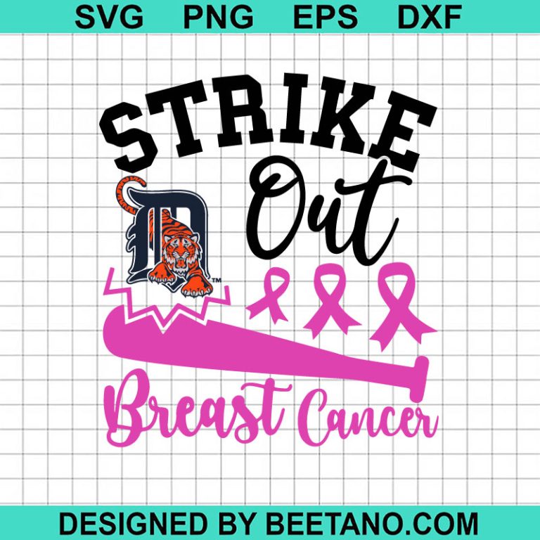 Strike out breast cancer Detroit Tigers SVG, Detroit Tigers Baseball ...