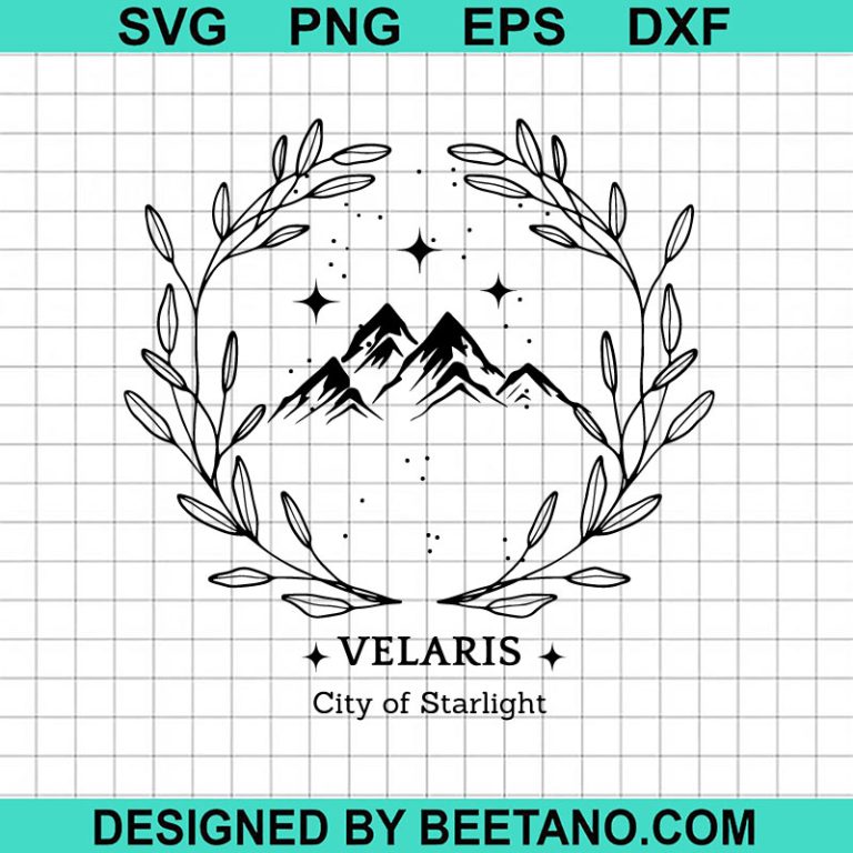 Velaris City of Starlight SVG, Velaris A Court of Thorns and Roses SVG ...