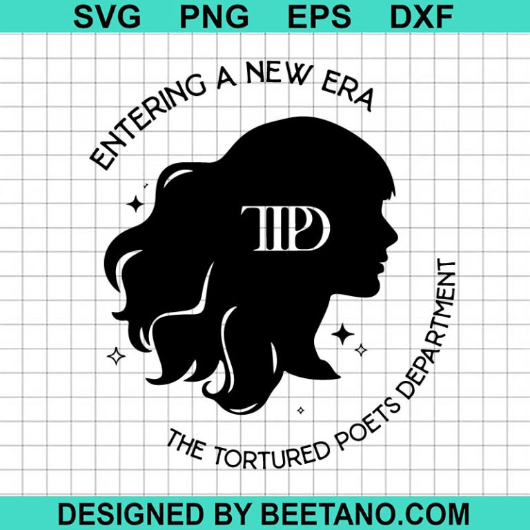 Entering A New Era TTPD SVG, Taylor Swift single SVG PNG Cut file cricut