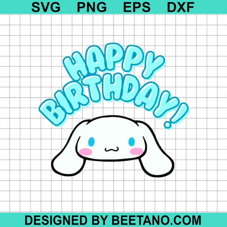 Cinnamoroll Sanrio Hello Kitty Happy Birthday SVG, Cinnamoroll Birthday SVG