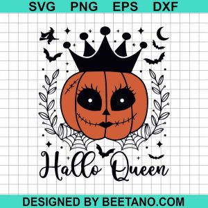 Hallo Queen Pumpkin Halloween SVG, Hallo Queen SVG, Pumpkin Queen SVG